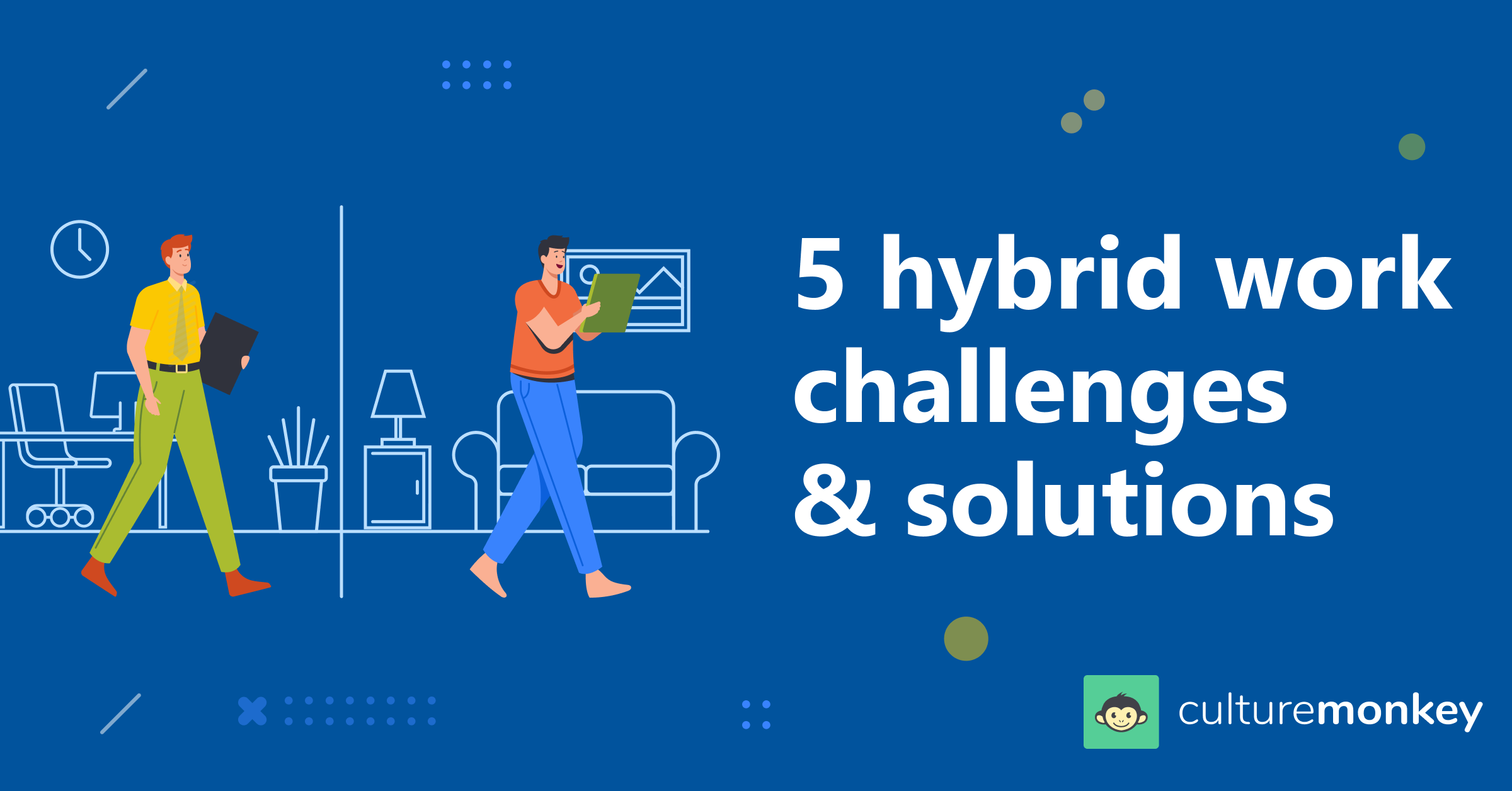 Top 5 hybrid work challenges with solutions for better employee engagement